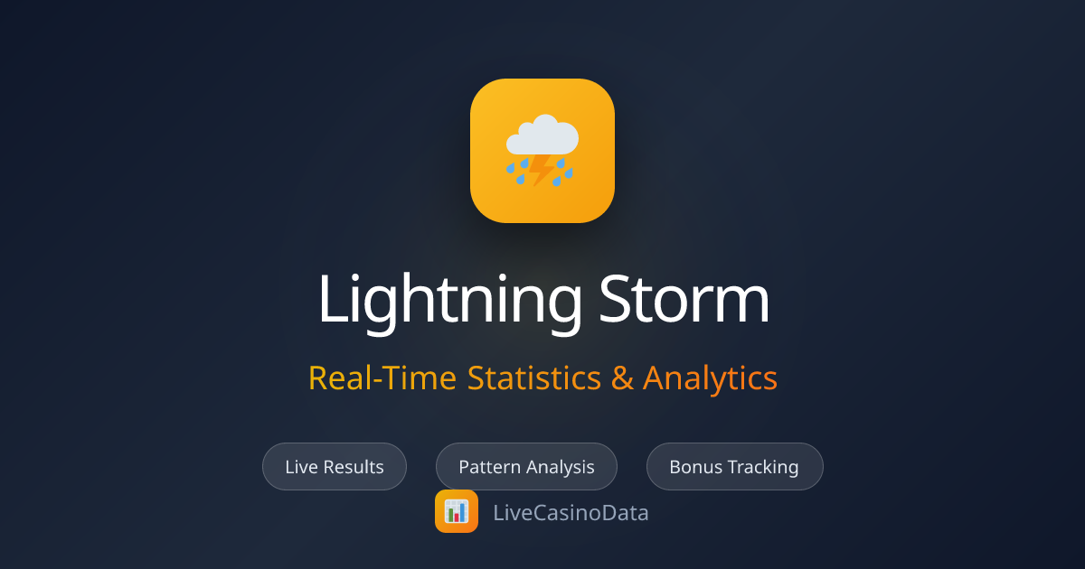 Lightning Storm Statistics & Live Results 2026 | LiveCasinoData